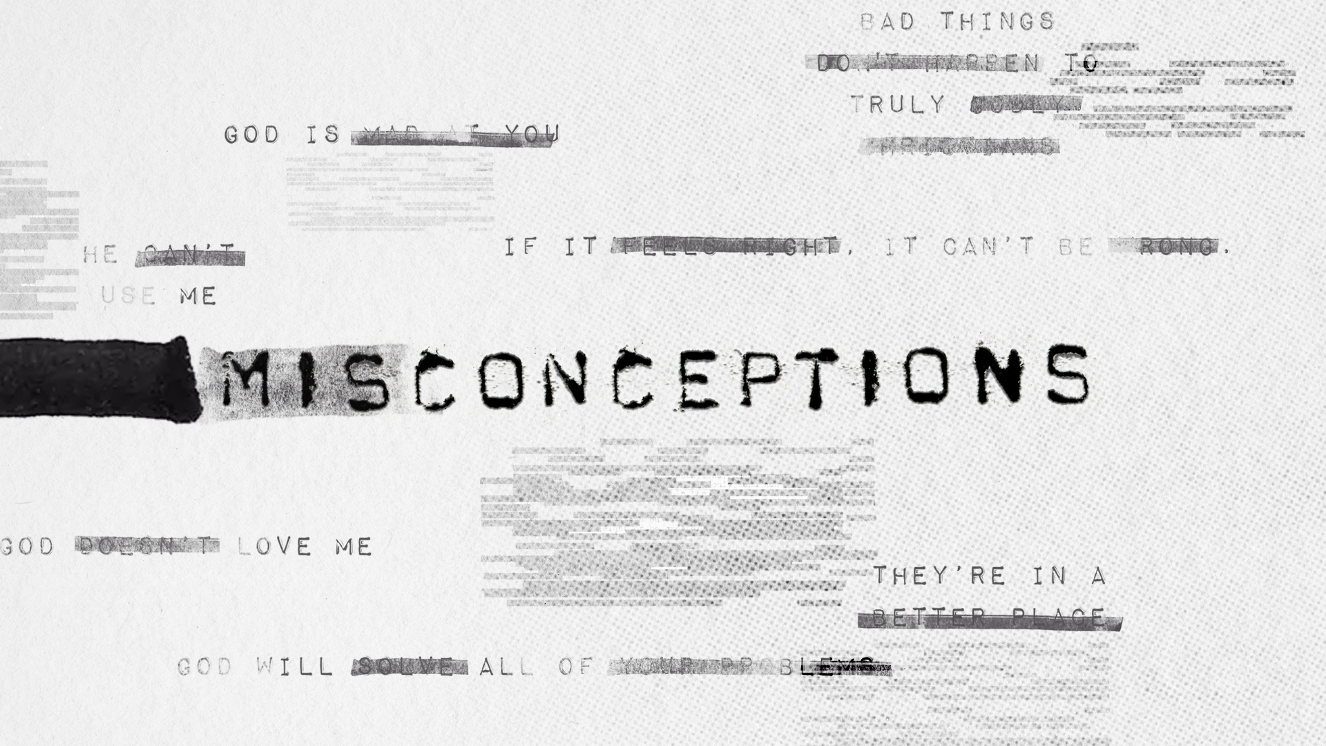 Misconceptions | Coastal Community Church | Coastal Community Church